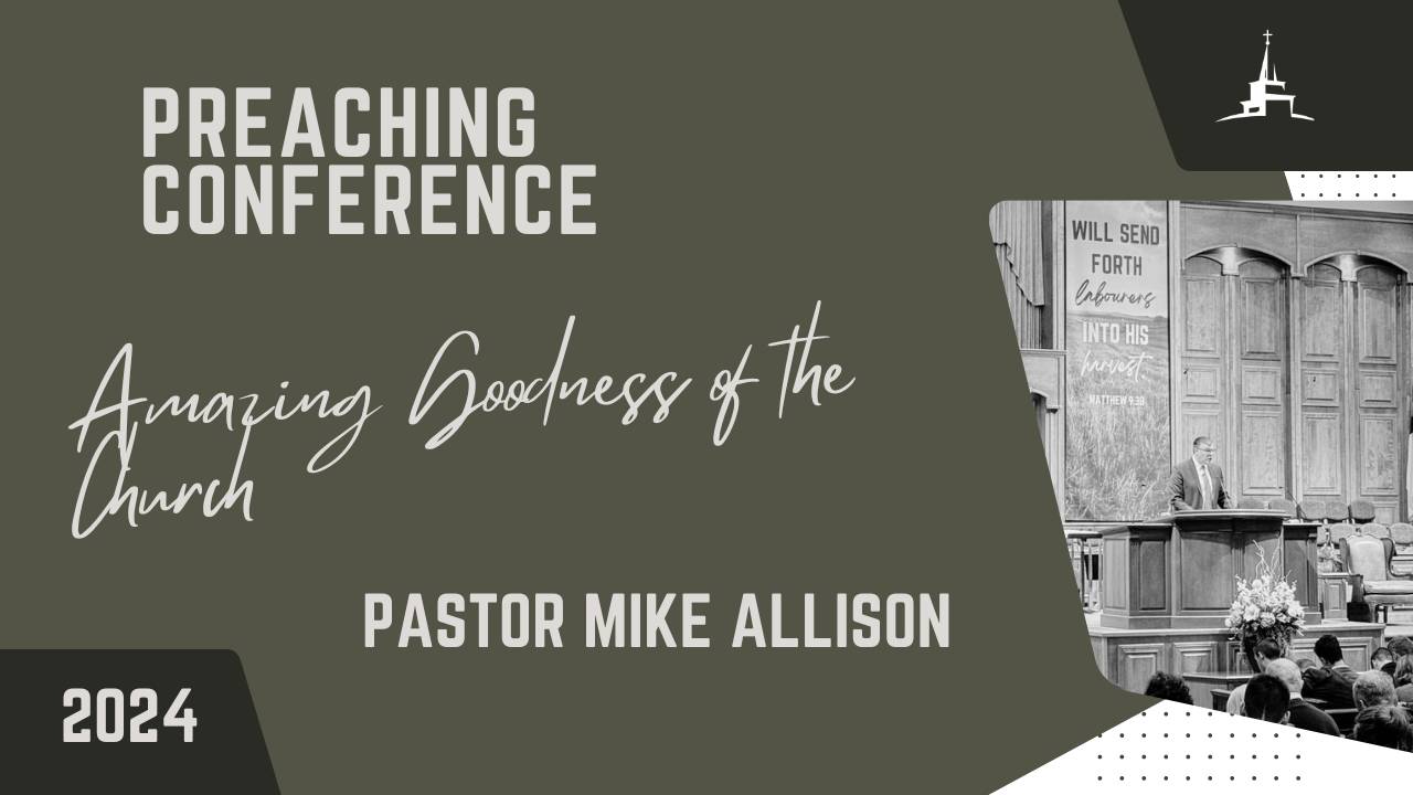 Preaching Conference 2024 Archives – Fairhaven Baptist Church