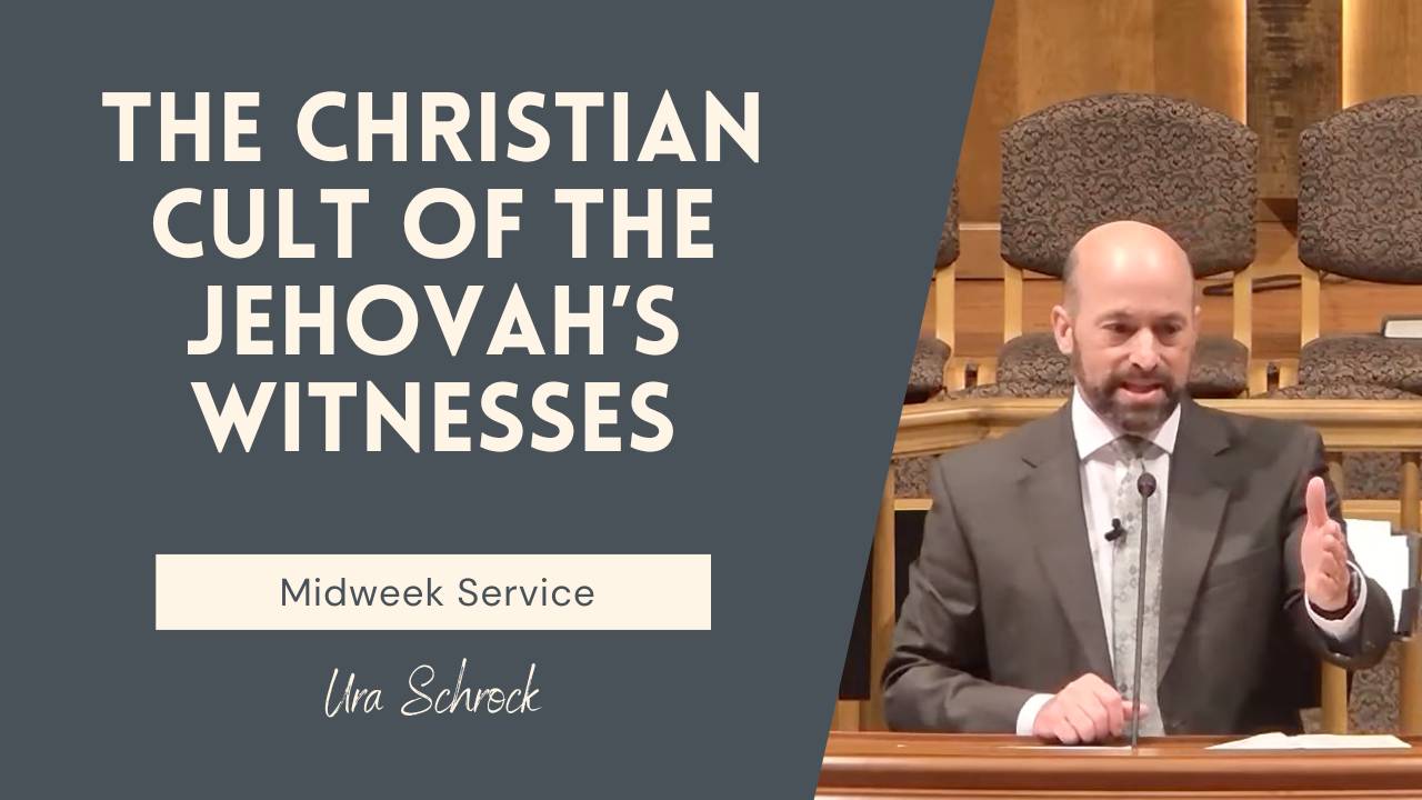 The Christian Cult of the Jehovah's Witnesses. – Fairhaven Baptist Church